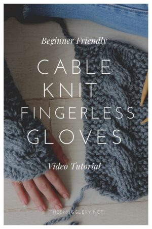 Chunky Cable Knit Fingerless Gloves – Beginner Friendly Free Knitting ...
